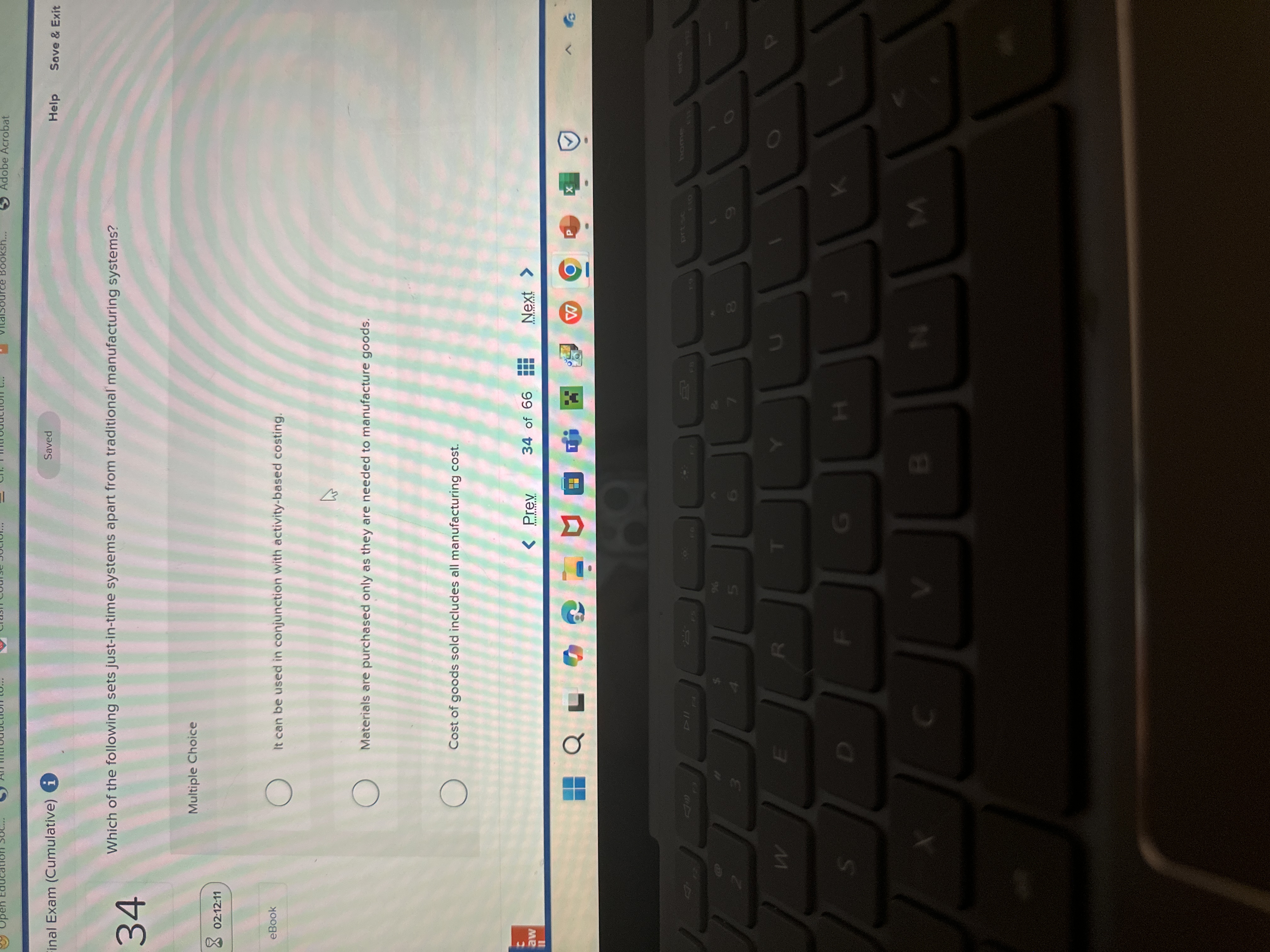Solved 34Which of the following sets just-in-time systems | Chegg.com