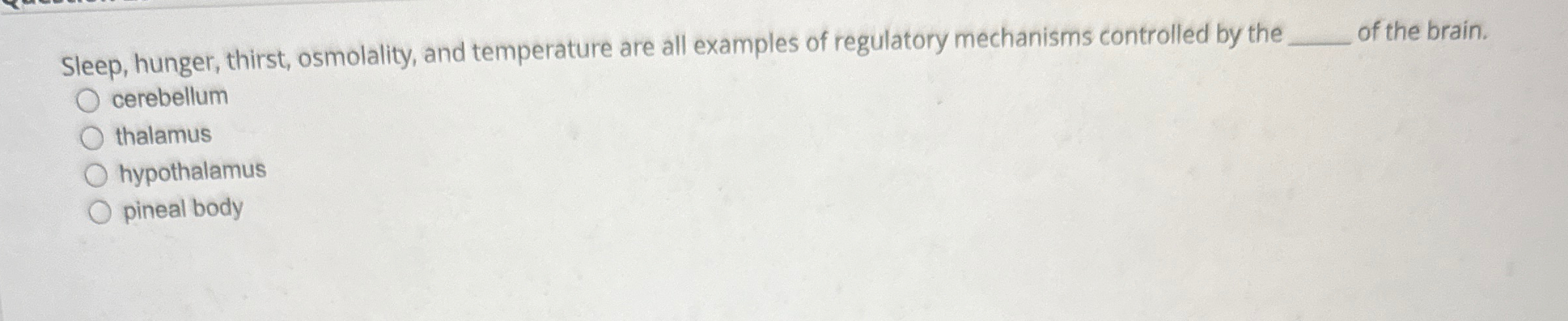 Solved Sleep, hunger, thirst, osmolality, and temperature | Chegg.com