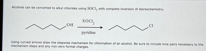 Solved Alcohols can be converted to alkyl chlorides using | Chegg.com