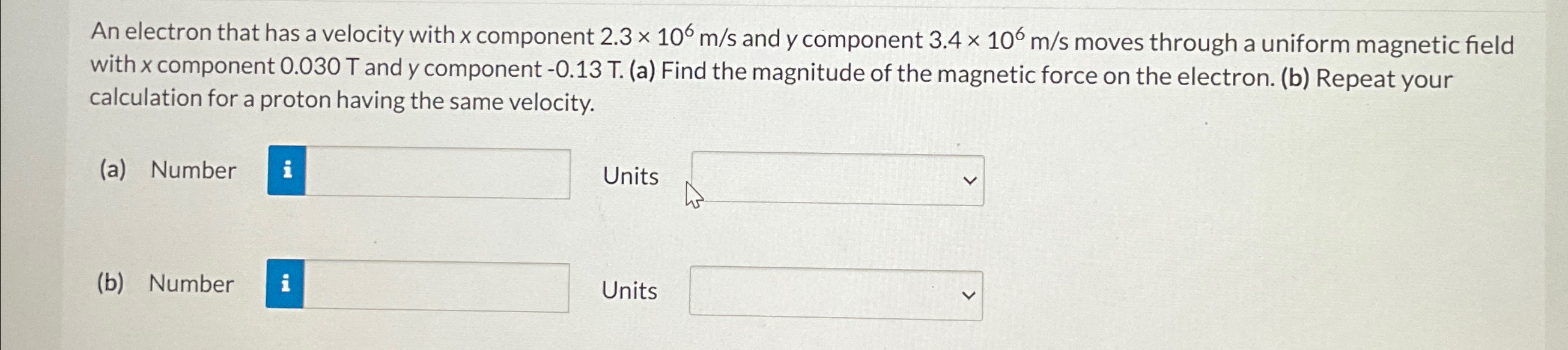 Solved An electron that has a velocity with x ﻿component | Chegg.com