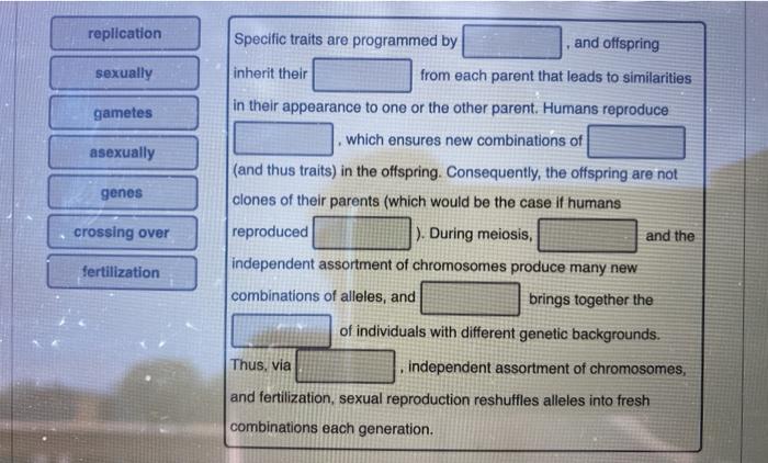 Solved replication sexually gametes asexually Specific | Chegg.com