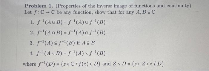 Solved Problem 1. (Properties of the inverse image of | Chegg.com