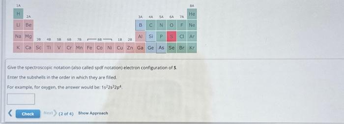 Solved Give The Spectroscopic Notation Also Called Spdf