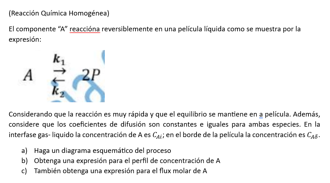 (Reaccion ﻿Quimica Homogenea) El ﻿componente A | Chegg.com