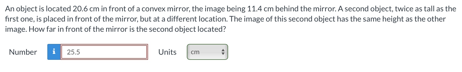 Solved An object is located 20.6 ﻿cm in front of a convex | Chegg.com