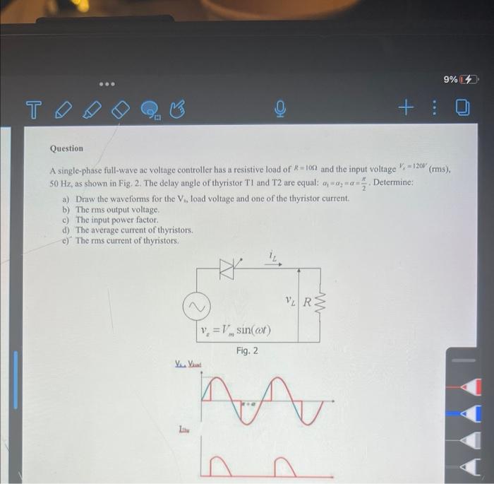 Solved A single-phase full-wave ac voltage controller has a | Chegg.com