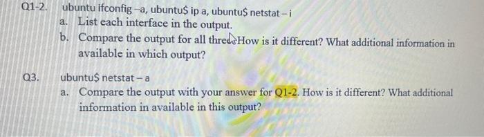 Solved Q1-2. ubuntu ifconfig -a, ubuntu\$ ip a, ubuntu $ | Chegg.com