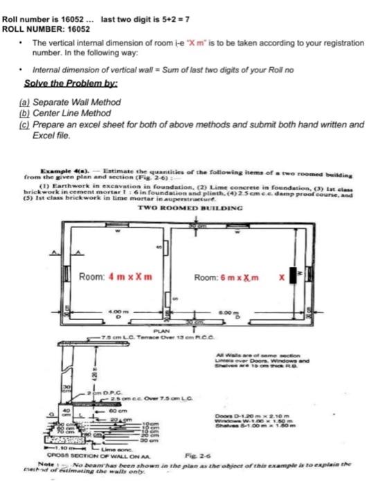 Roll number is 16052 ... last two digit is 5+2 = 7 | Chegg.com