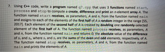 Solved 7 Using C Code Write A Program Named Q7cpp That 0288