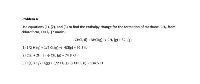Solved Problem 4 Use equations (1), (2), and (3) to find the | Chegg.com