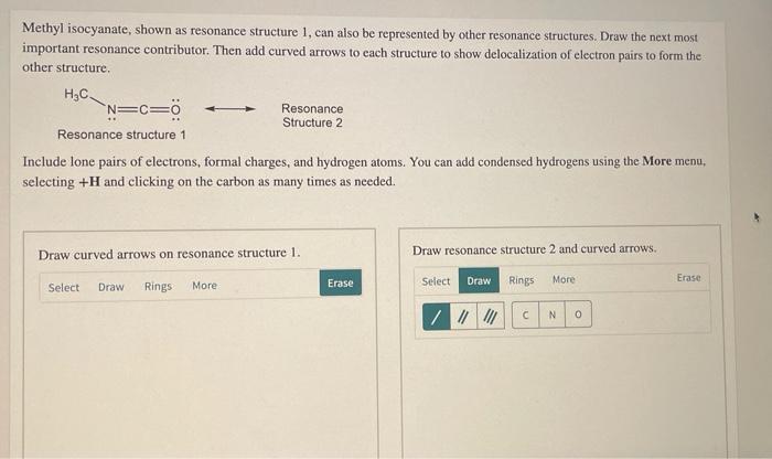 Solved Methyl isocyanate, shown as resonance structure 1, | Chegg.com