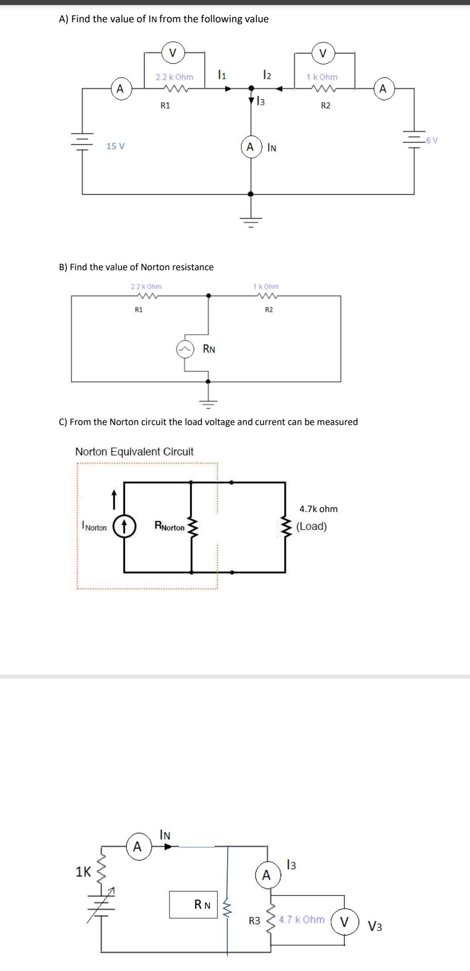 Solved B) Find the value of Norton resistance 2.2kOhm 1 k | Chegg.com