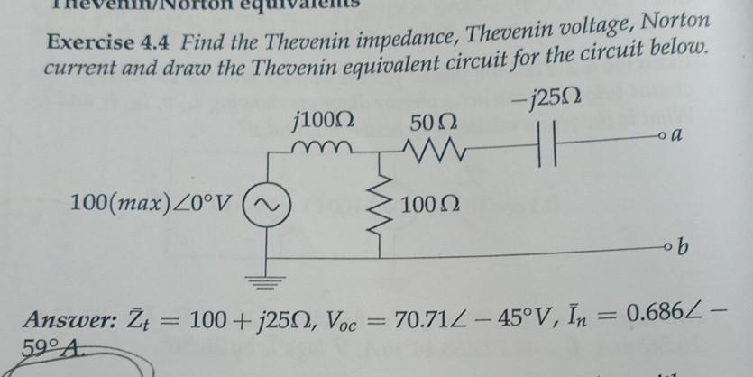 Solved Exercise 4.4 Find the Thevenin impedance, Thevenin | Chegg.com
