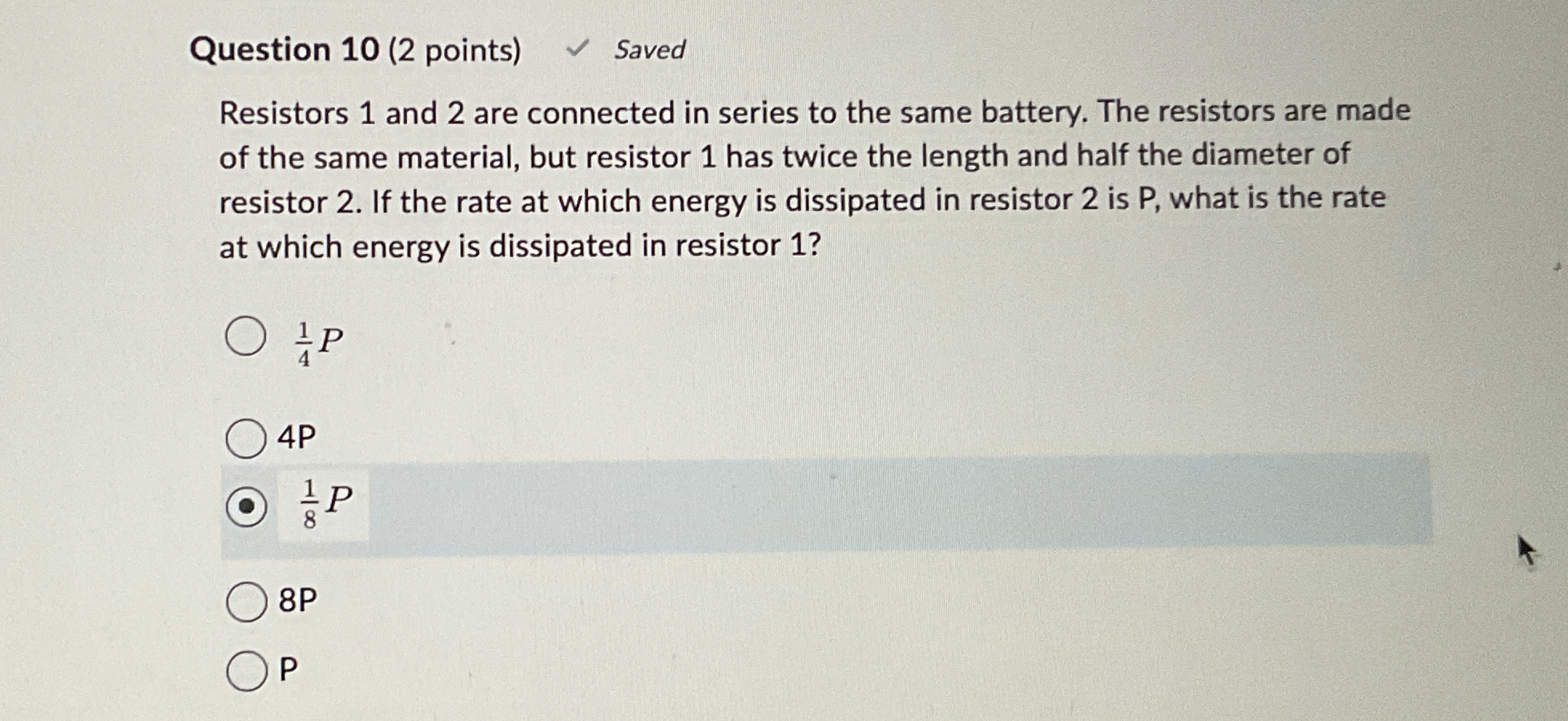Solved Question 10 (2 points) SavedResistors 1 and 2 | Chegg.com Solved Question 10 (2 points) SavedResistors 1 and 2 | Chegg.com