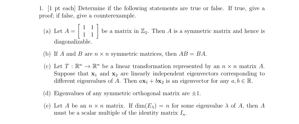Solved [1 ﻿pt each] ﻿Determine if the following statements | Chegg.com