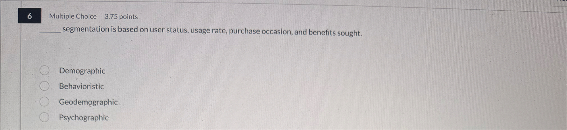 Solved 6Multiple Choice 3.75 ﻿pointssegmentation is based on | Chegg.com