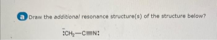 Solved Draw the additional resonance structure(s) of the | Chegg.com