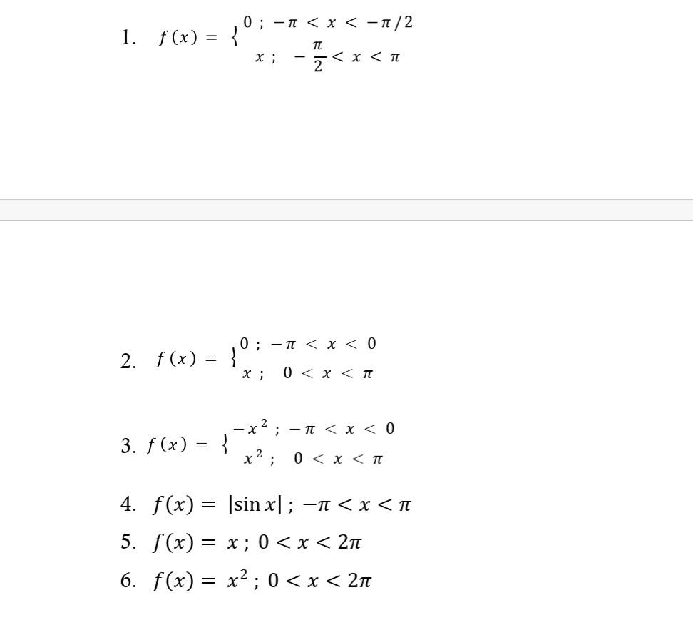 Solved 1. f(x)={0;−π | Chegg.com