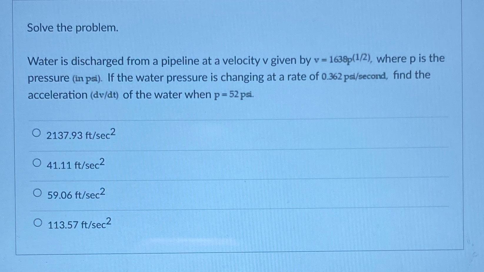Solved Solve the problem.Water is discharged from a pipeline | Chegg.com