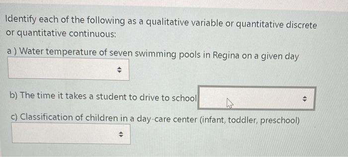 Solved Identify each of the following as a qualitative | Chegg.com