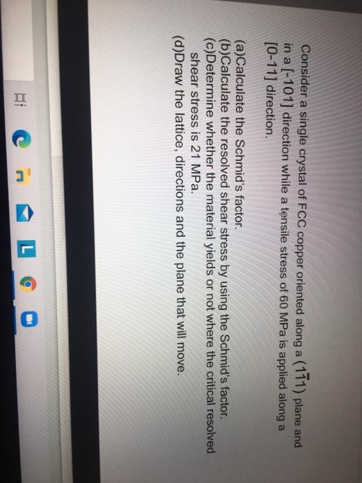 Solved Consider a single crystal of FCC copper oriented | Chegg.com