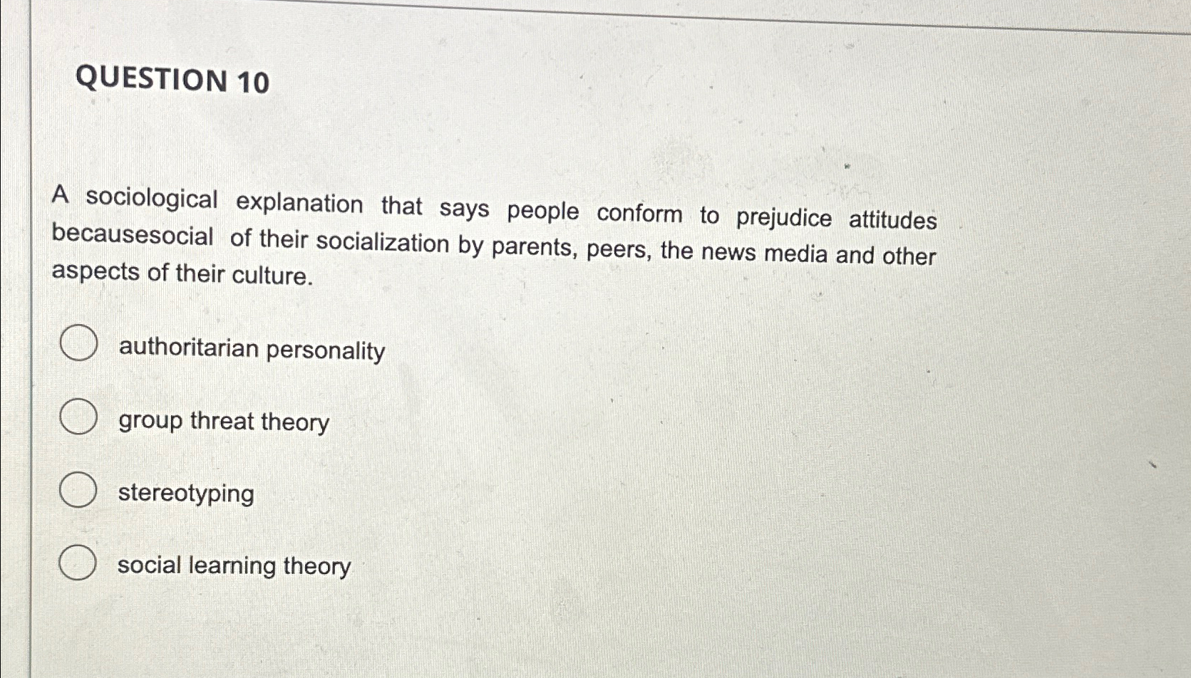 Solved QUESTION 10A sociological explanation that says | Chegg.com