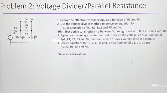 Solved Problem 2: Voltage Divider/Parallel Resistance 1. | Chegg.com