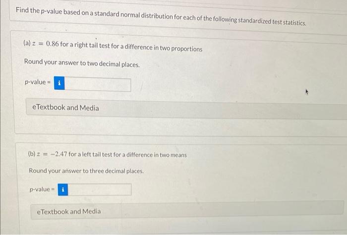 Solved Find the p-value based on a standard normal | Chegg.com
