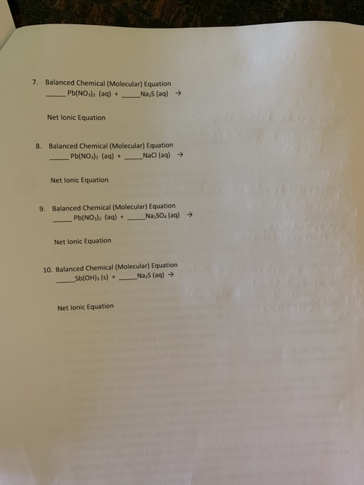 Solved 7. Balanced Chemical (Molecular) Equation Pb(NO3)2 | Chegg.com