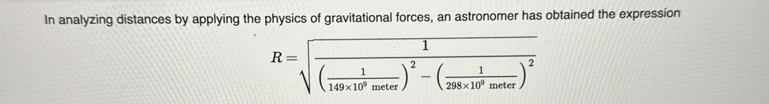 Solved In analyzing distances by applying the physics of | Chegg.com