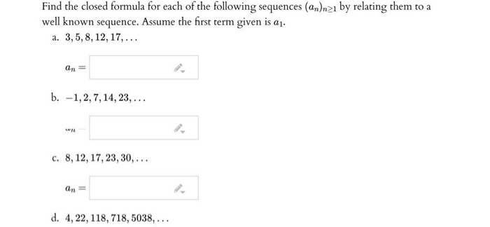 Solved Find the closed formula for each of the following | Chegg.com