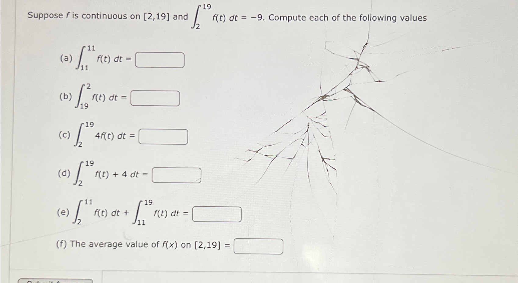 Solved Suppose f ﻿is continuous on 2,19 ﻿and ∫219f(t)dt=-9. | Chegg.com