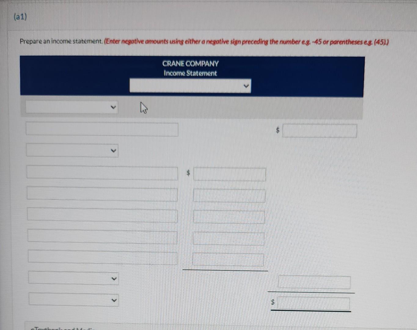 Solved \r\nPrepare an income statement. (Enter negative | Chegg.com