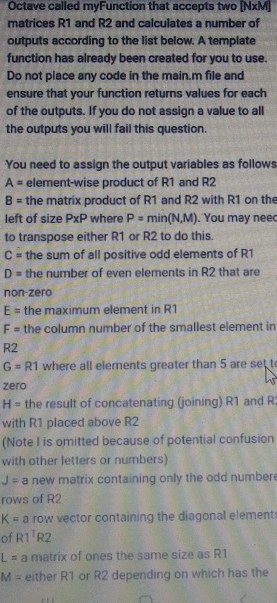 Solved Octave called myFunction that accepts two [NxM] | Chegg.com