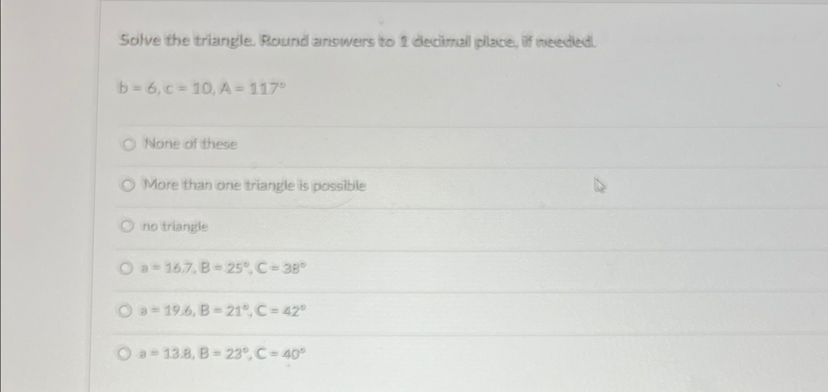 Solved Solve the triangle. Round answers to 1 ﻿decimal | Chegg.com