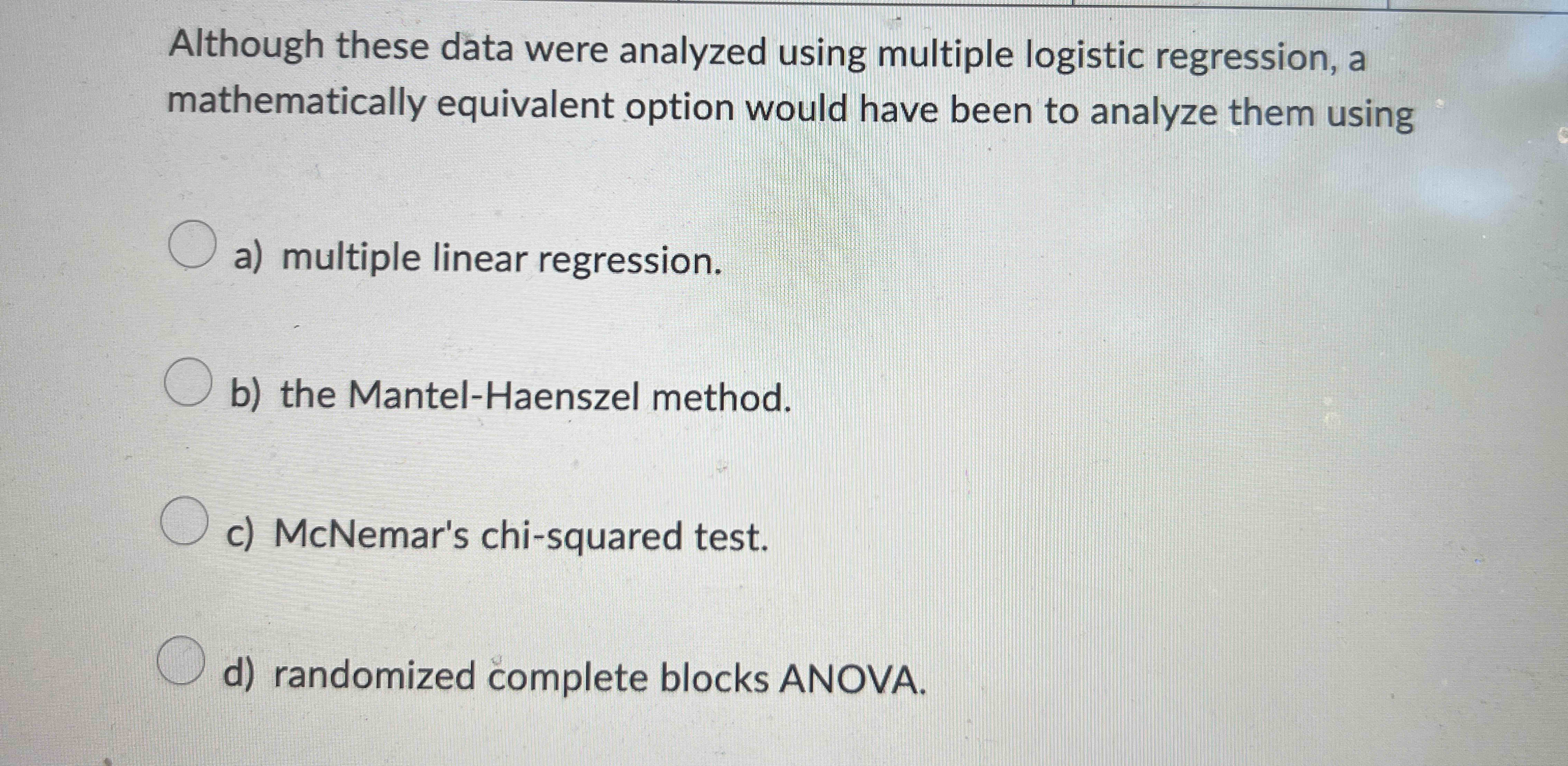 Solved Although these data were analyzed using multiple | Chegg.com
