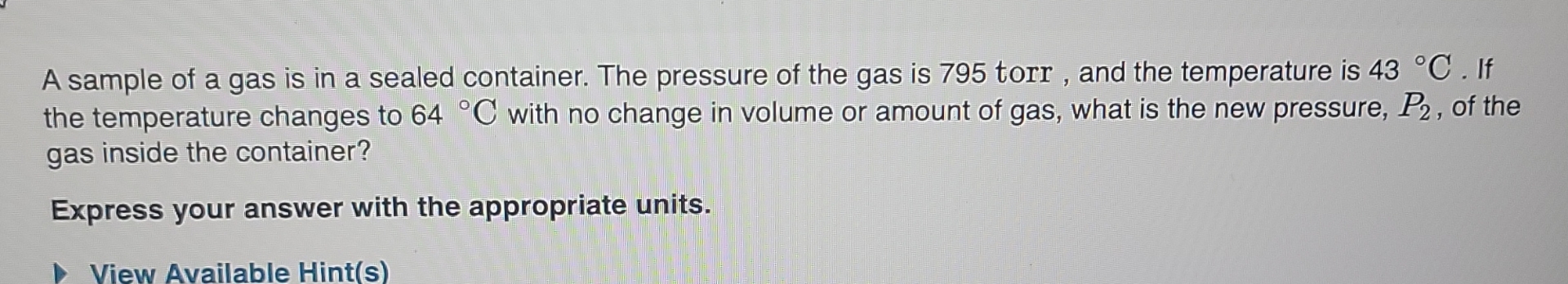 Solved A sample of a gas is in a sealed container. The | Chegg.com
