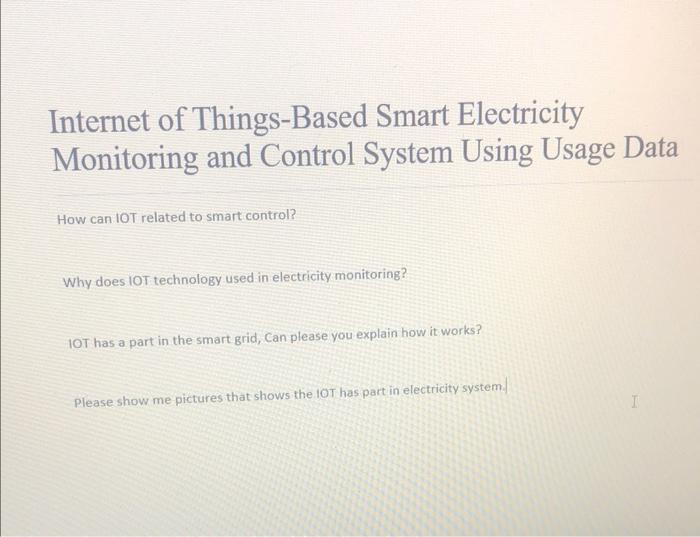 Solved Internet of Things-Based Smart Electricity Monitoring | Chegg.com