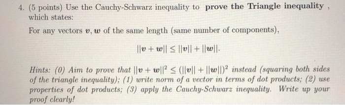 Solved 4. (5 points) Use the Cauchy-Schwarz inequality to | Chegg.com