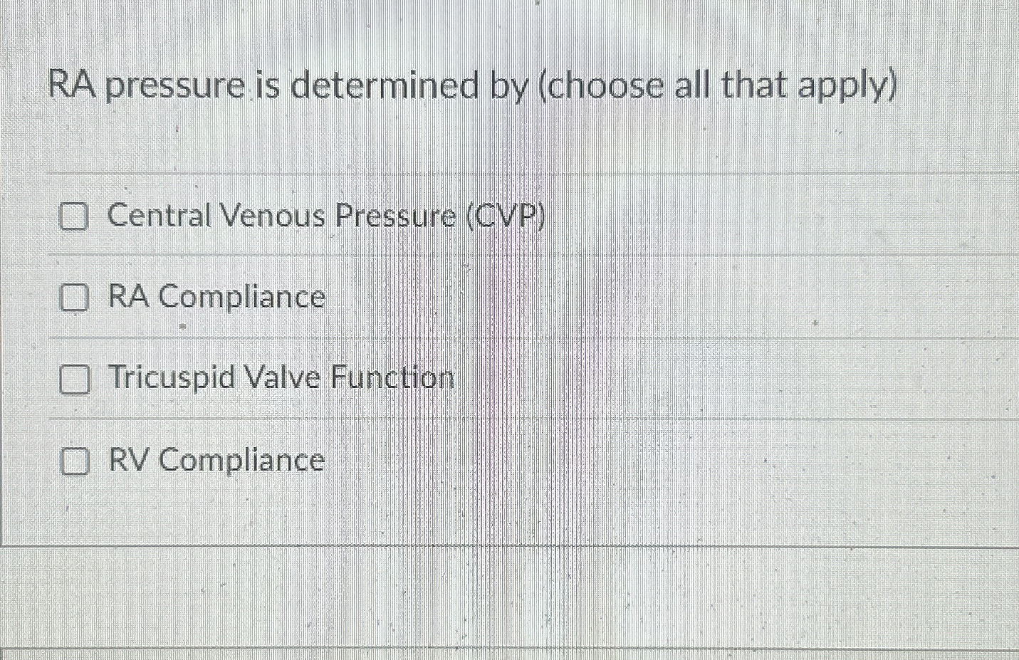 Solved RA pressure is determined by (choose all that | Chegg.com