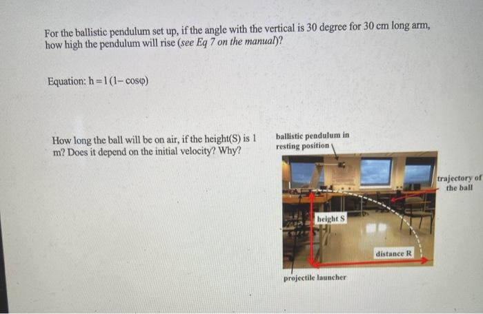 Solved For the ballistic pendulum set up, if the angle with | Chegg.com