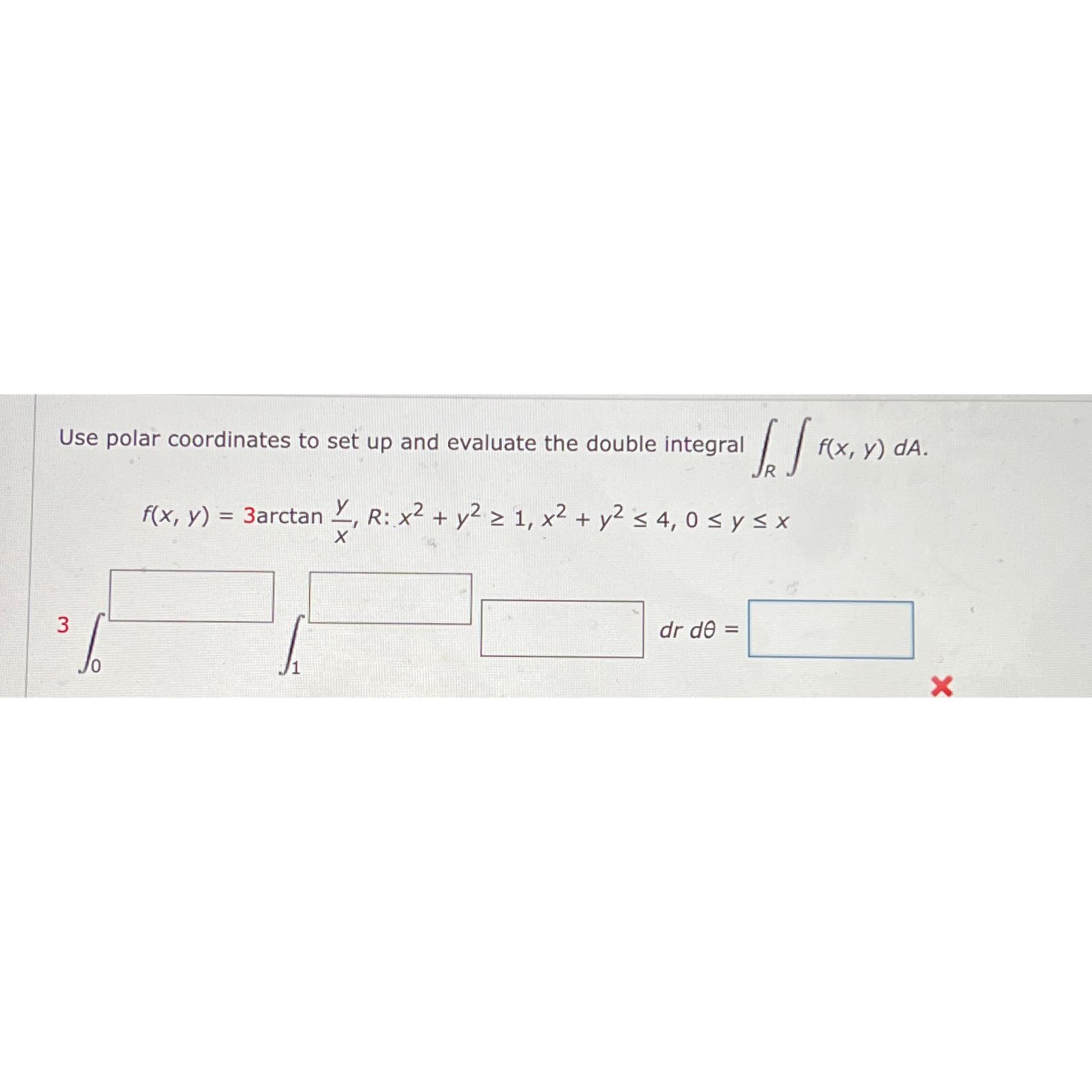 Solved Use polar cordinates to set up and evaluste the | Chegg.com