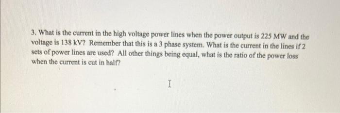 Solved 3. What is the current in the high voltage power | Chegg.com