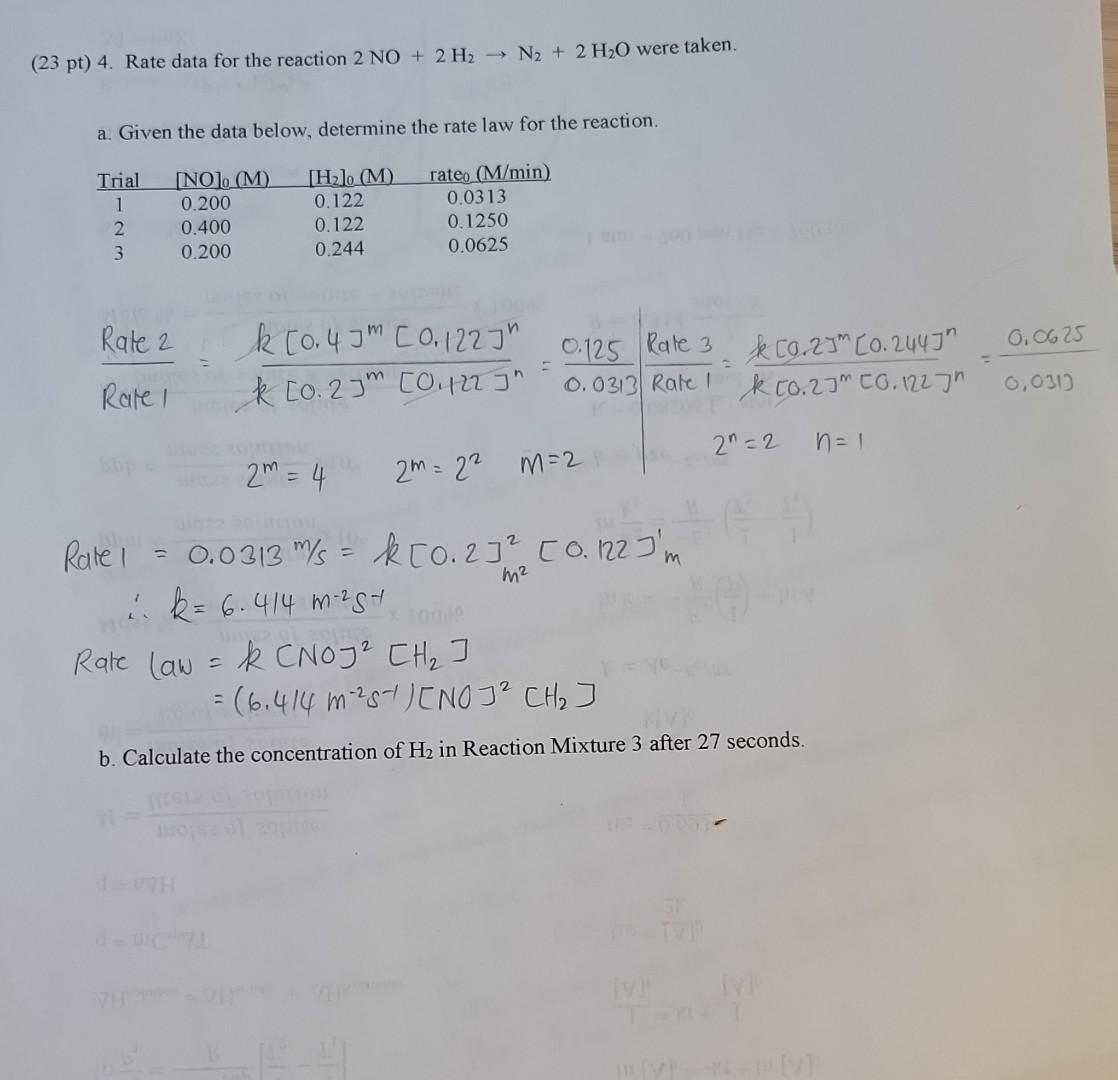 Solved (23 pt) 4. Rate data for the reaction 2NO+2H2→N2+2H2O | Chegg.com