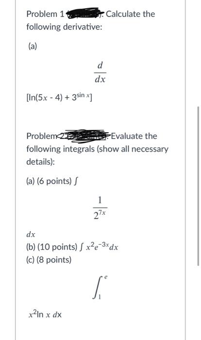Solved Problem 1 Calculate the following derivative: (a) d | Chegg.com