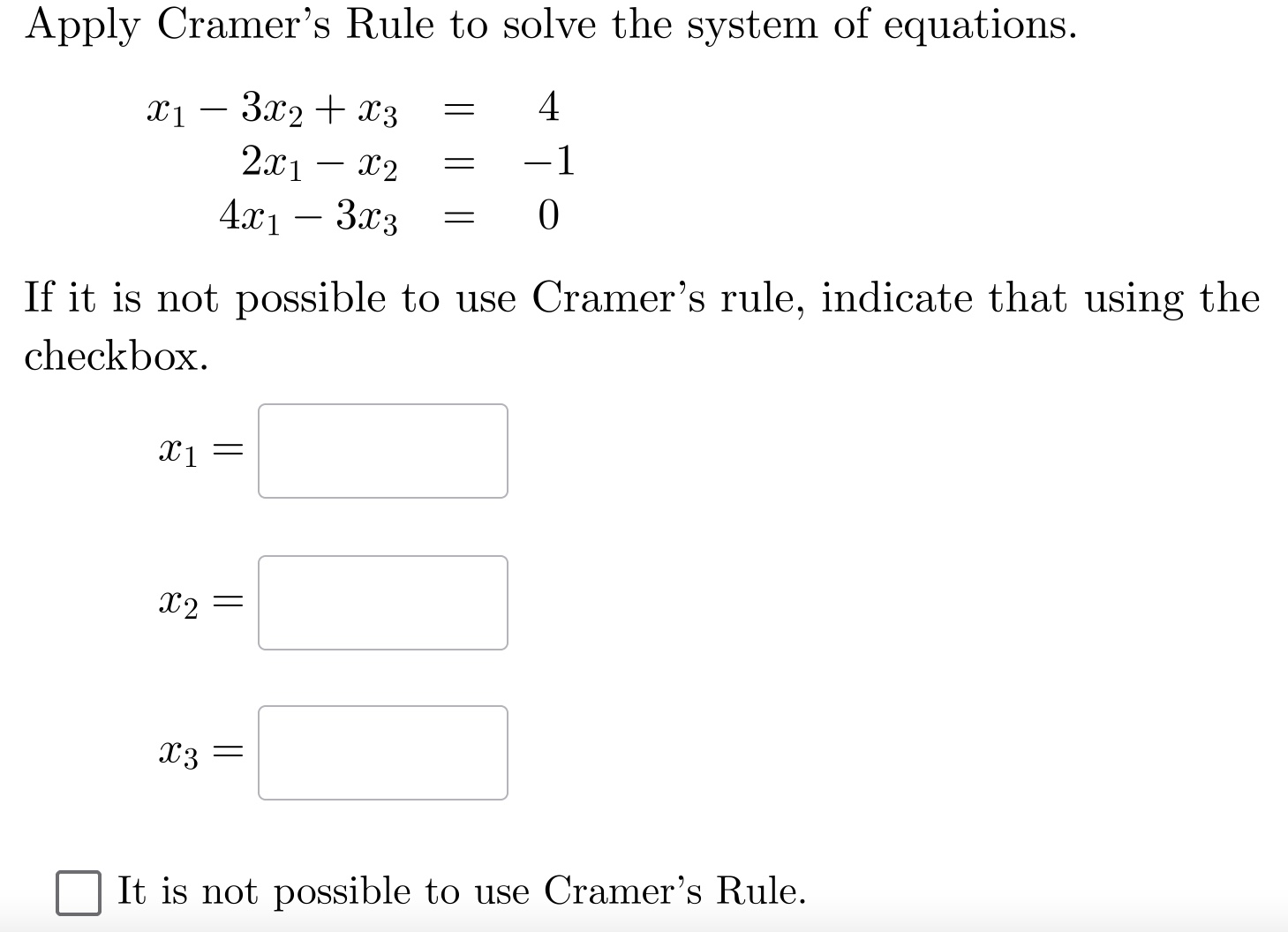 Solved Apply Cramer's Rule to solve the system of | Chegg.com