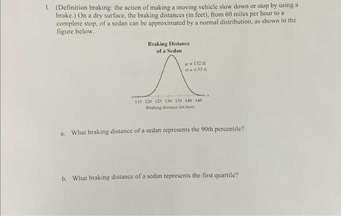Solved 1. (Definition braking: the action of making a moving | Chegg.com