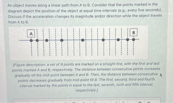 An object moves along a linear path from A to B. | Chegg.com