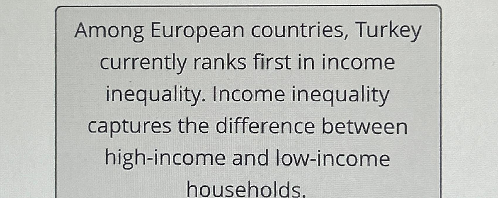 Solved Among European countries, Turkey currently ranks | Chegg.com