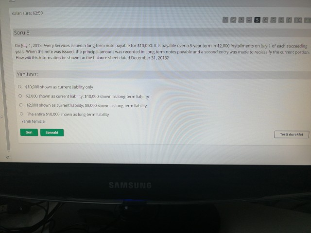 Solved Kalan süre: 62:50 Soru 5 On July 1, 2013, Avery | Chegg.com